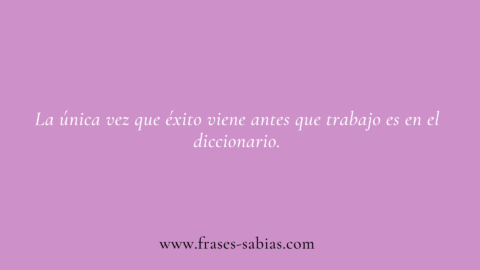 Frases chidas - Frases Sabias