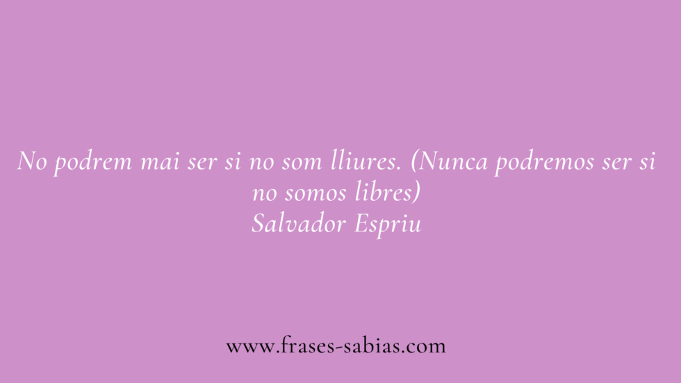 Frases en catalán bonitas y su significado - Frases Sabias