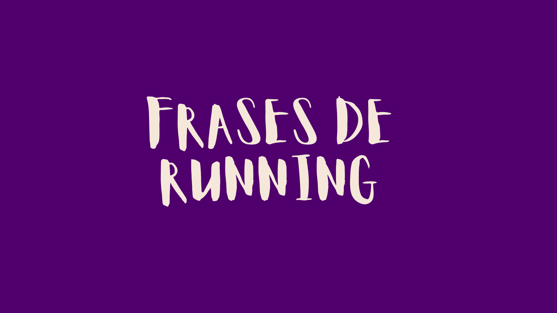 Frases de running - Frases Sabias