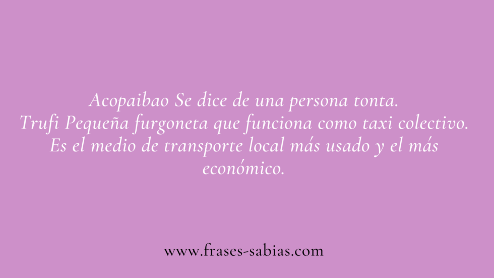 Frases y expresiones de bolivia - Frases Sabias