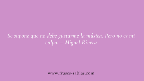 Frases de Coco con las que te emocionarás - Frases Sabias